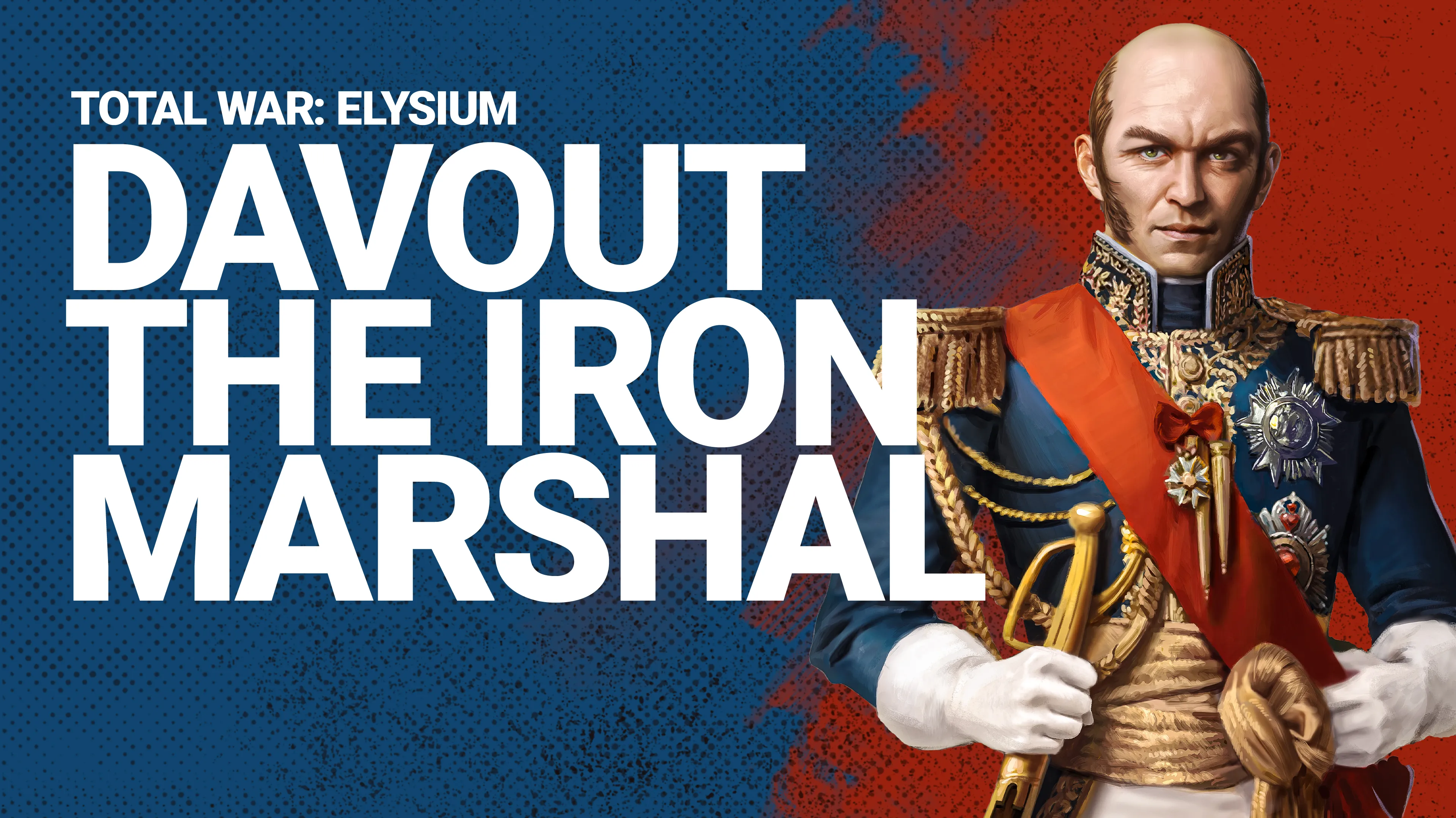 Total War: ELYSIUM – Davout, the Iron Marshal | Total War
